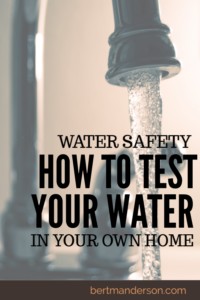 Get Proactive for Better Drinking Water with DIY Safe Home® Test Kits