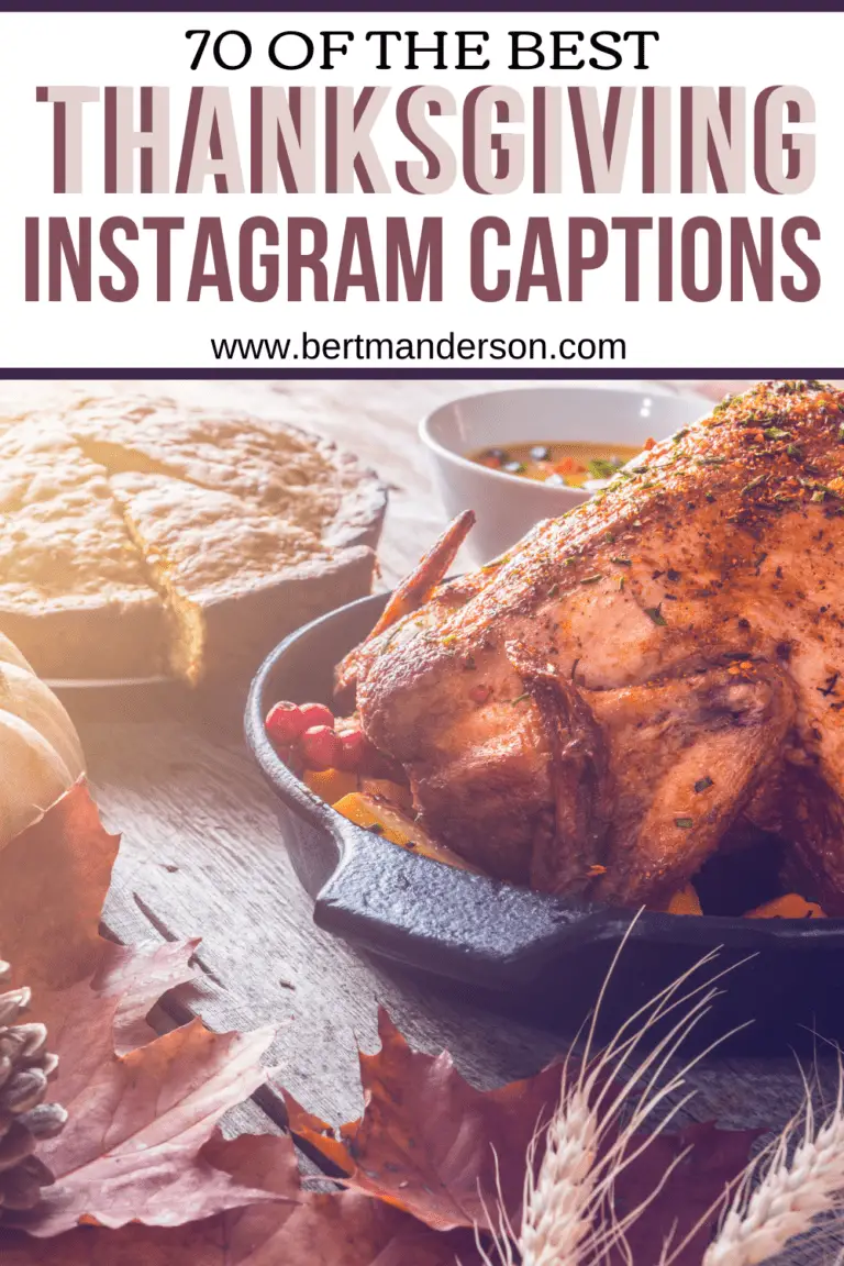 Best 70 Thanksgiving Instagram Captions and Quotes
